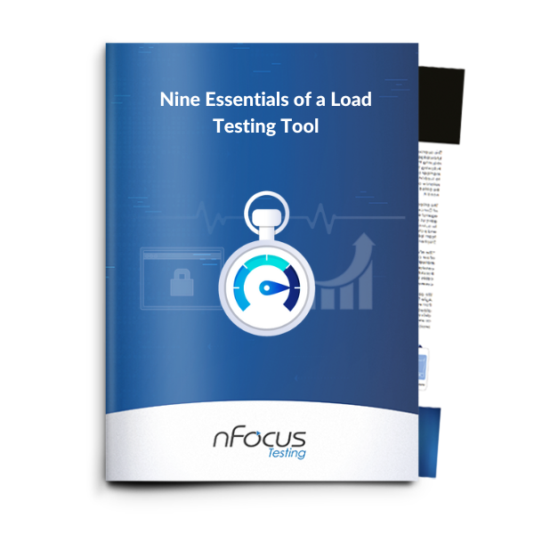 Nine Essentials of a Load Testing Tool: Load Testing Tools Comparison
